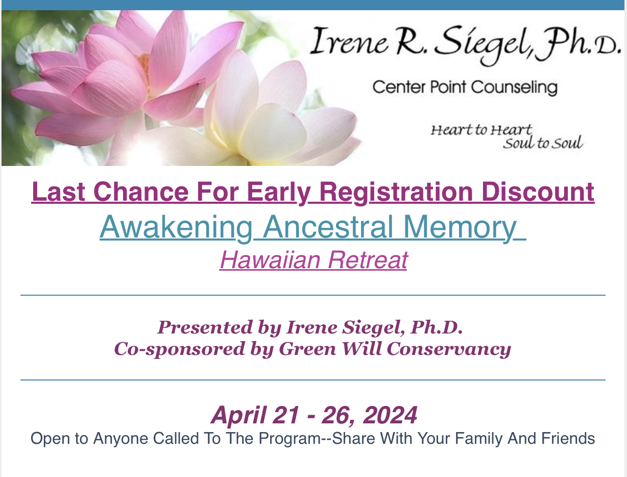 Awakening Ancestral Memory Hawaiian Retreat – The Green Will Conservancy